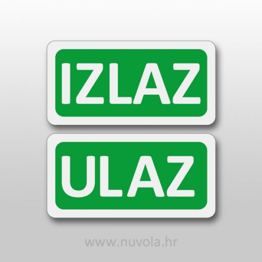Naljepnica Ulaz i Izlaz - Nuvola Studio